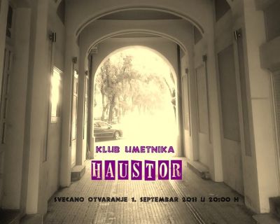 Otvaranje kluba umetnika HAUSTOR | GradSubotica