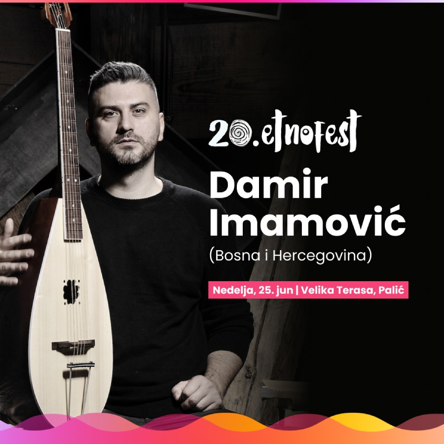 20. Etnofest – Damir Imamović | GradSubotica